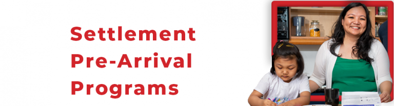 Pre-Arrival Services in Canada: Registering for one or more programs – Next Stop Canada